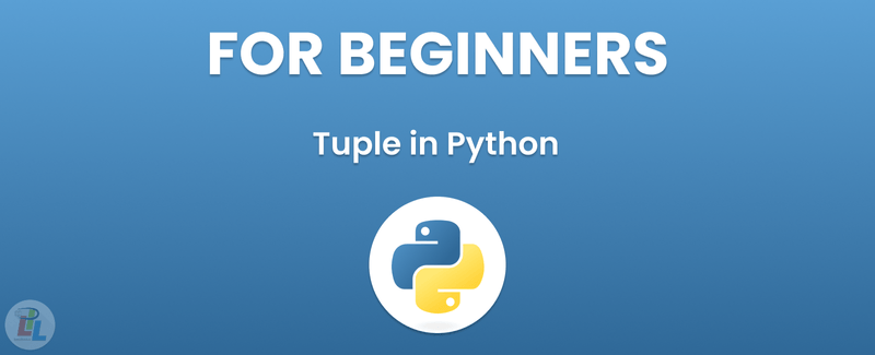 What is a Tuple in python | Tuple in Python | Learn Pain Less