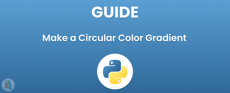 How to Make a Circular Color Gradient in Python: A Comprehensive Guide | Learn Pain Less